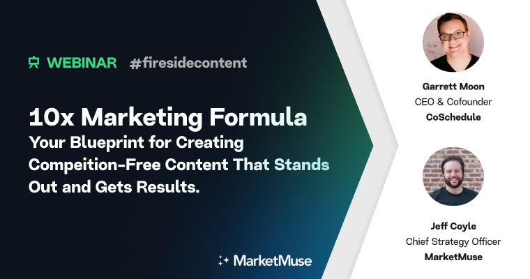 10x Marketing Formula - MarketMuse
