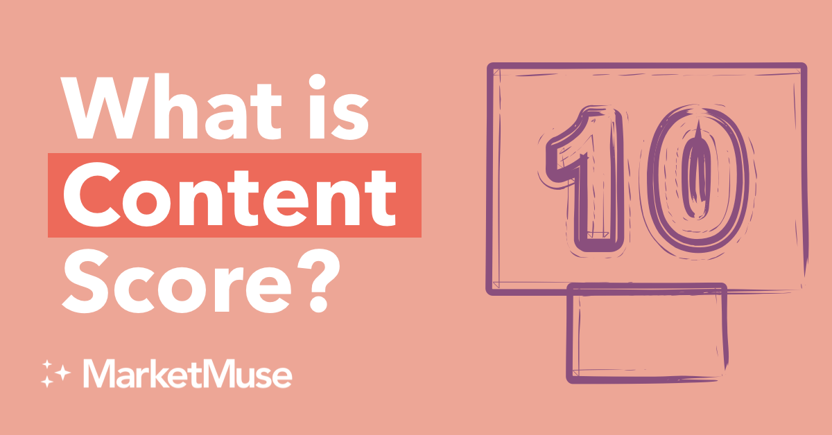 What Is Content Score?
