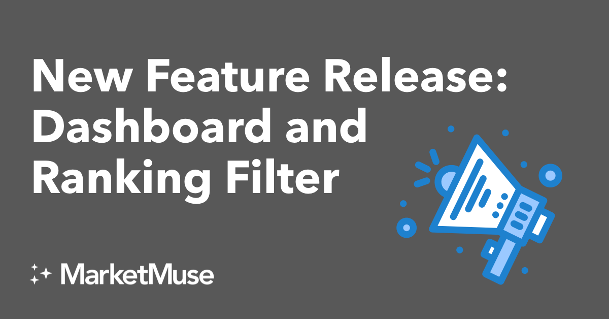 New Features Update: Dashboards, Text Editor and Ranking Filter